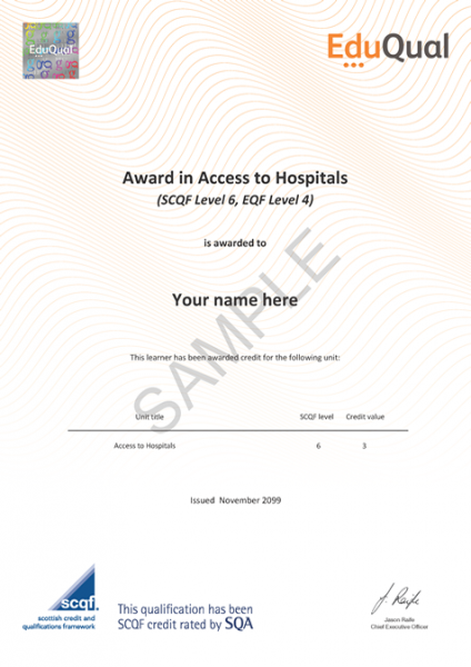 Award in Access to Hospitals (SCQF Level 6) - EduQual